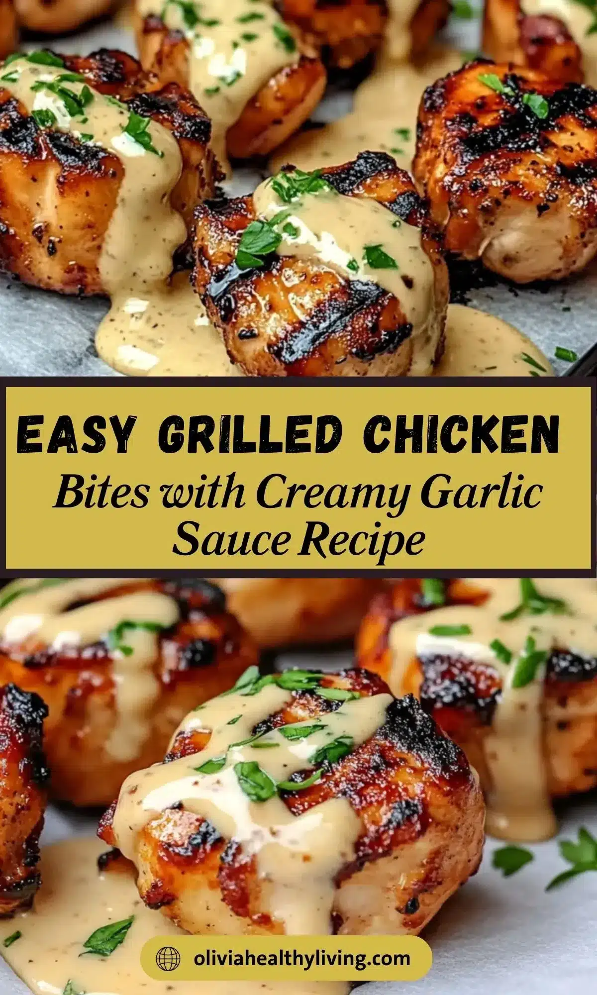 Grilled Chicken Bites with Creamy Garlic Sauce