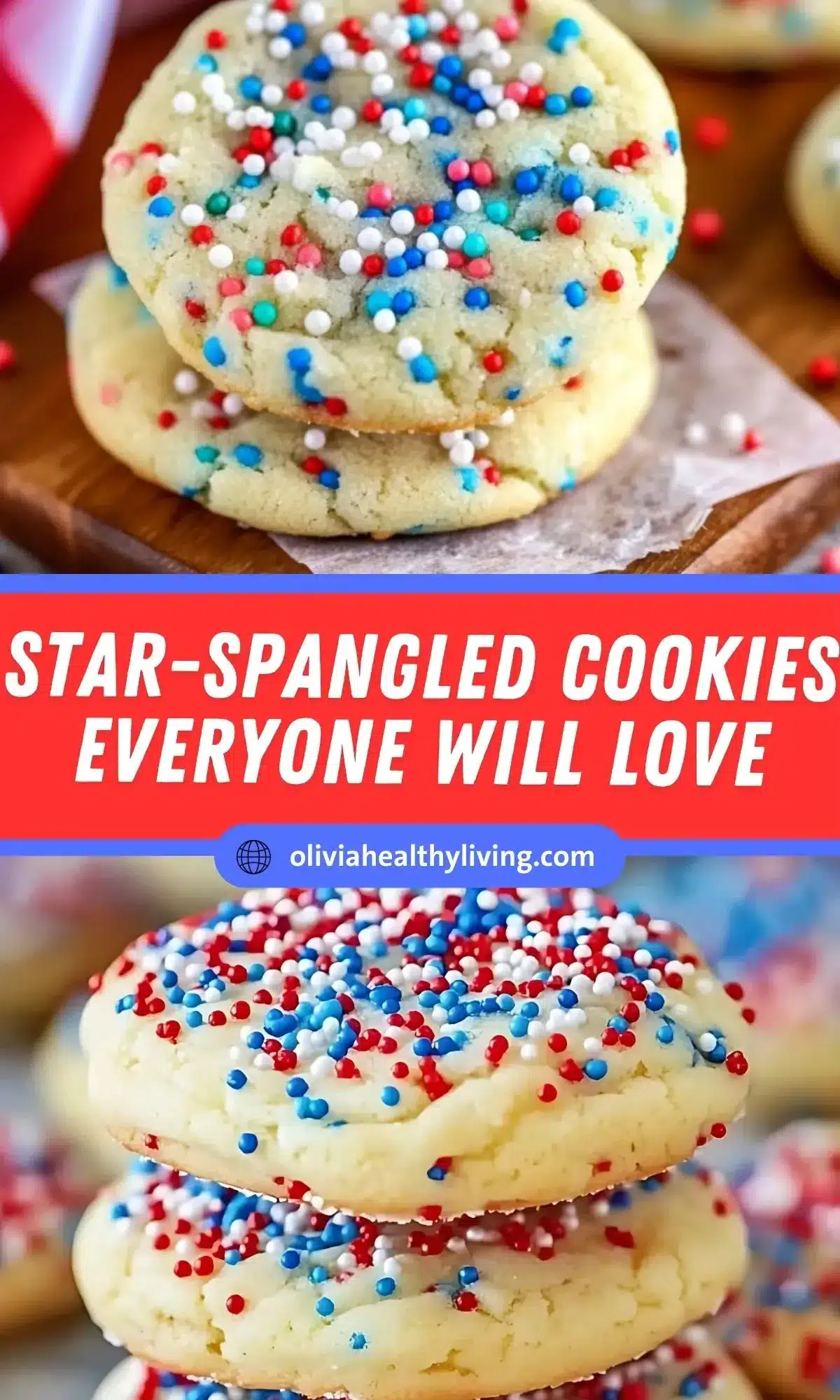 Star-Spangled Sprinkle Cookies: The Perfect Fourth of July Treat