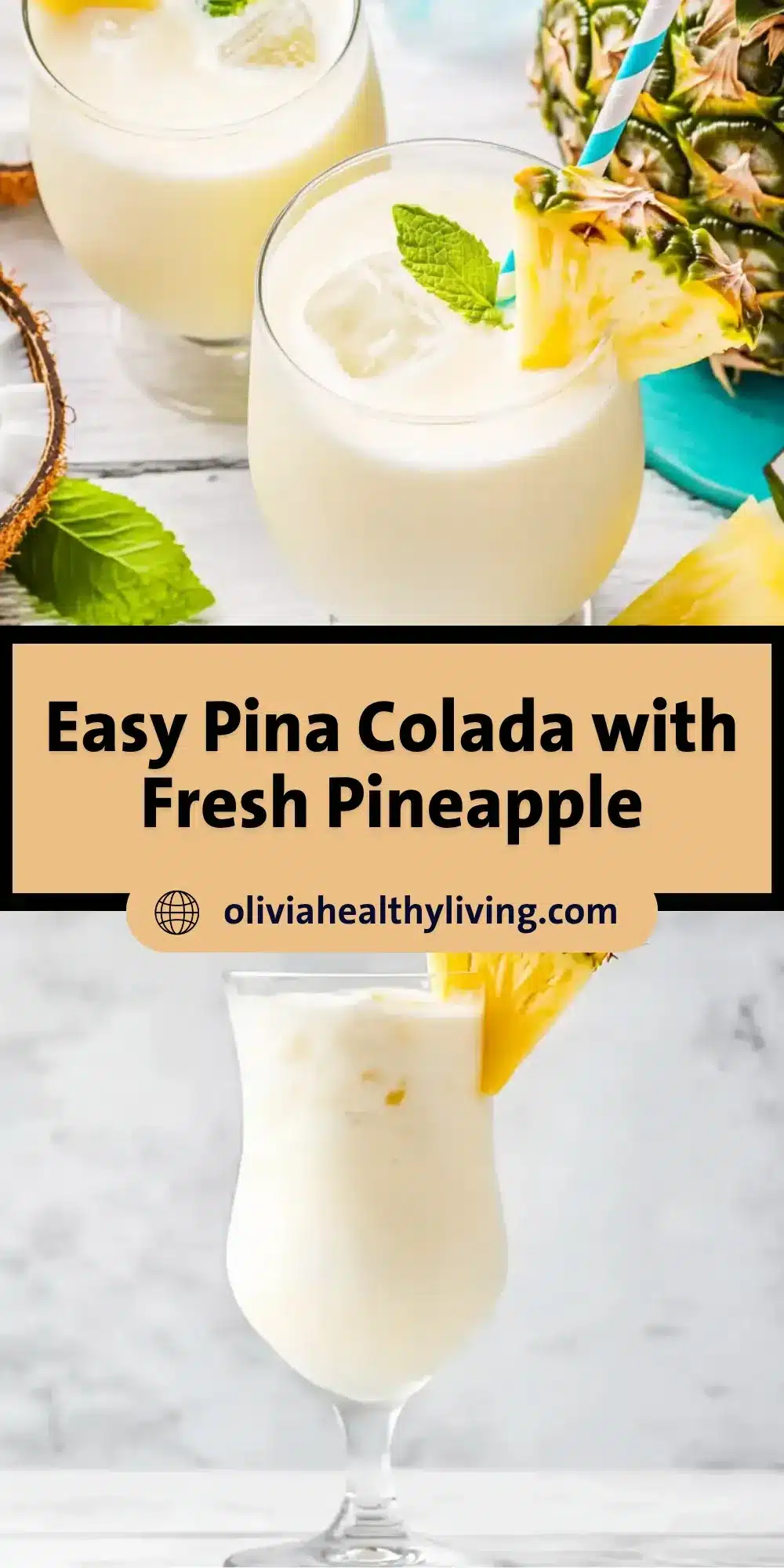 Best Pina Colada Recipe (Easy Tropical Paradise)