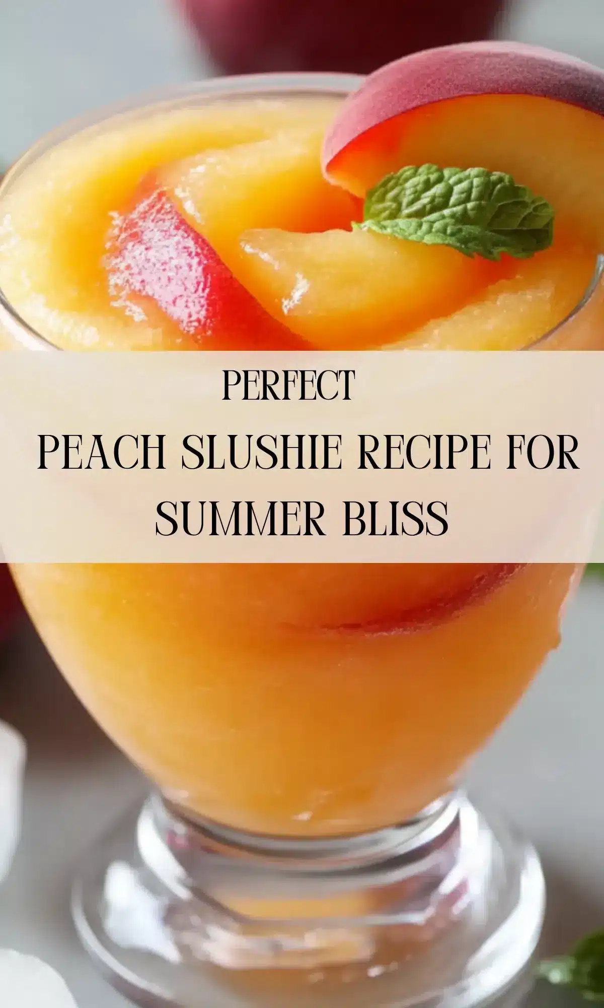 Perfect Summer Peach Slushie Recipe