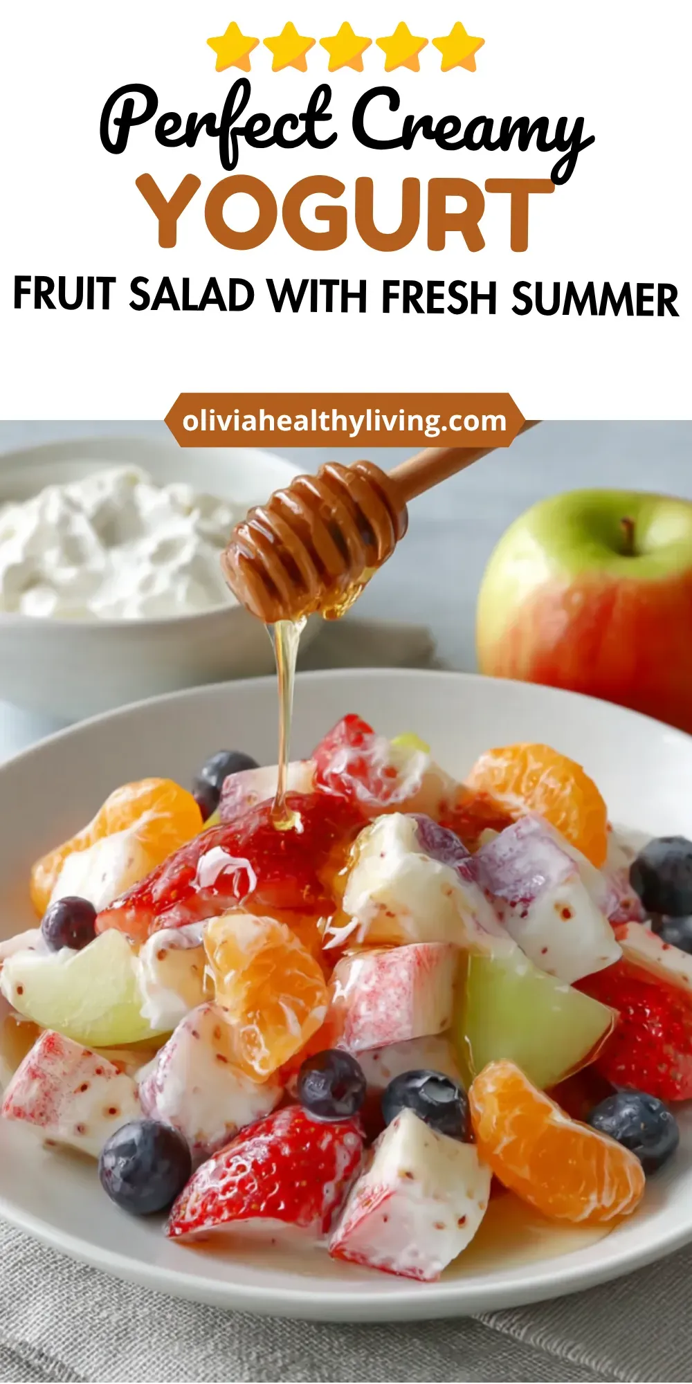 Perfect Creamy Yogurt Fruit Salad