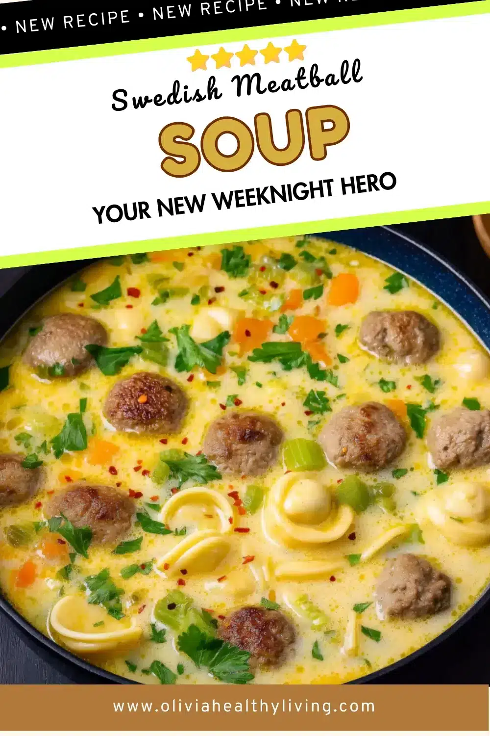 Swedish Meatball Soup Your New Weeknight Hero